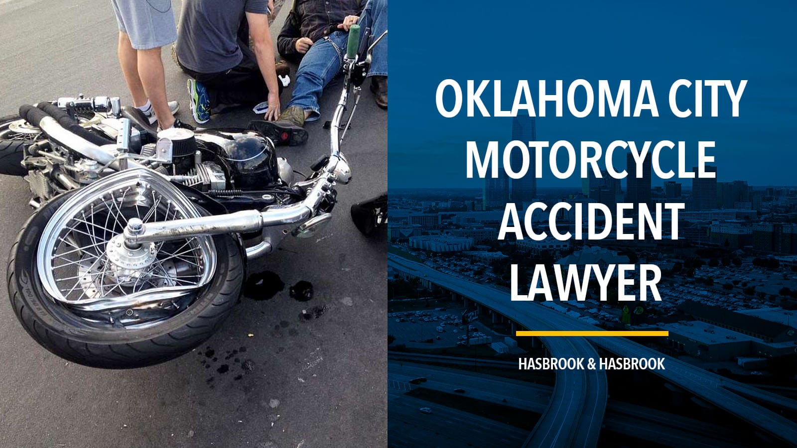 Oklahoma City Motorcycle Accident Lawyer | Hasbrook & Hasbrook